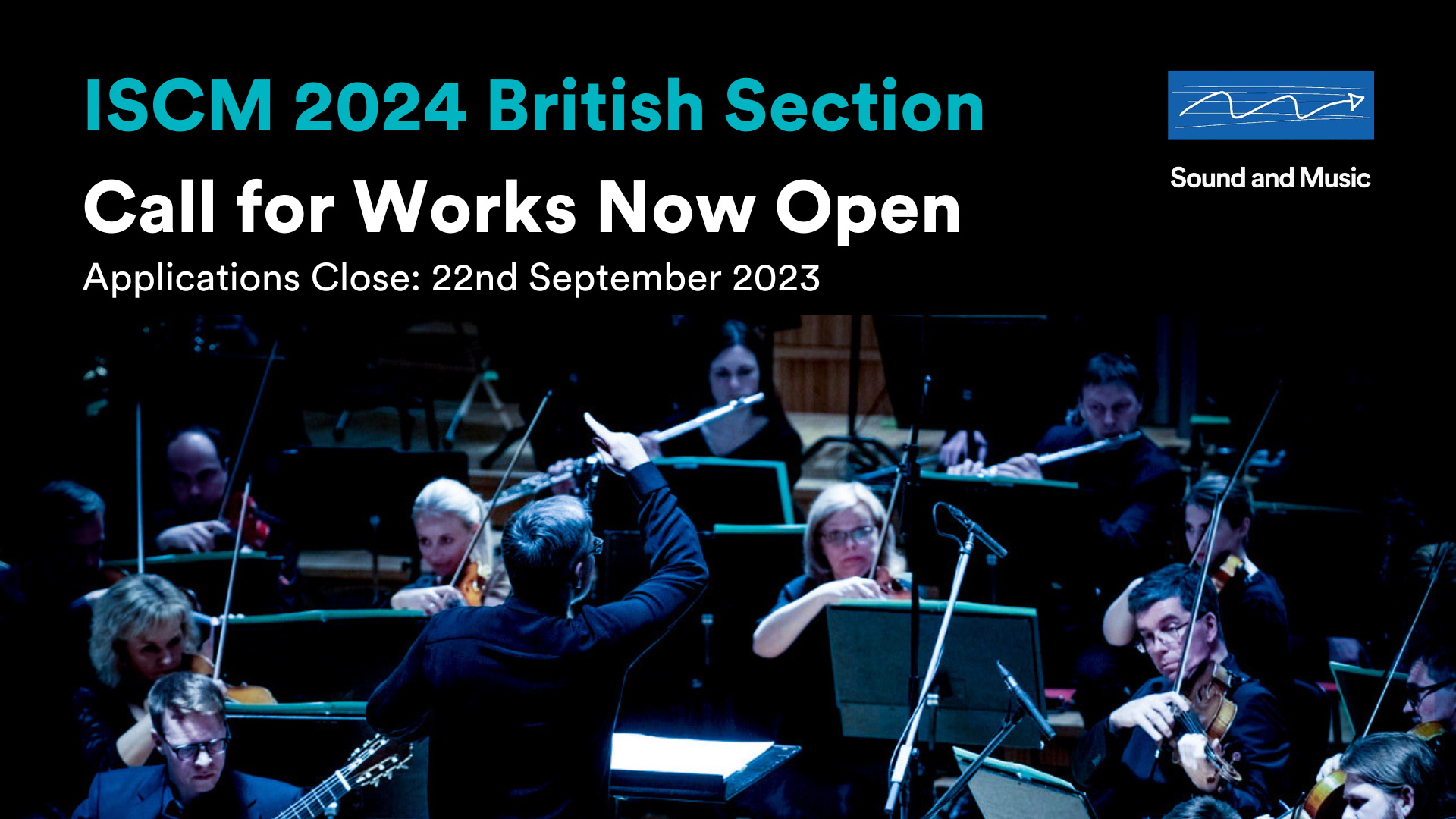 ISCM British Section Call for Works: Applications for 2024 now open ...